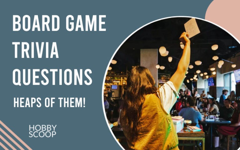 87 Board Game Trivia Questions - Fun and Interesting Ideas